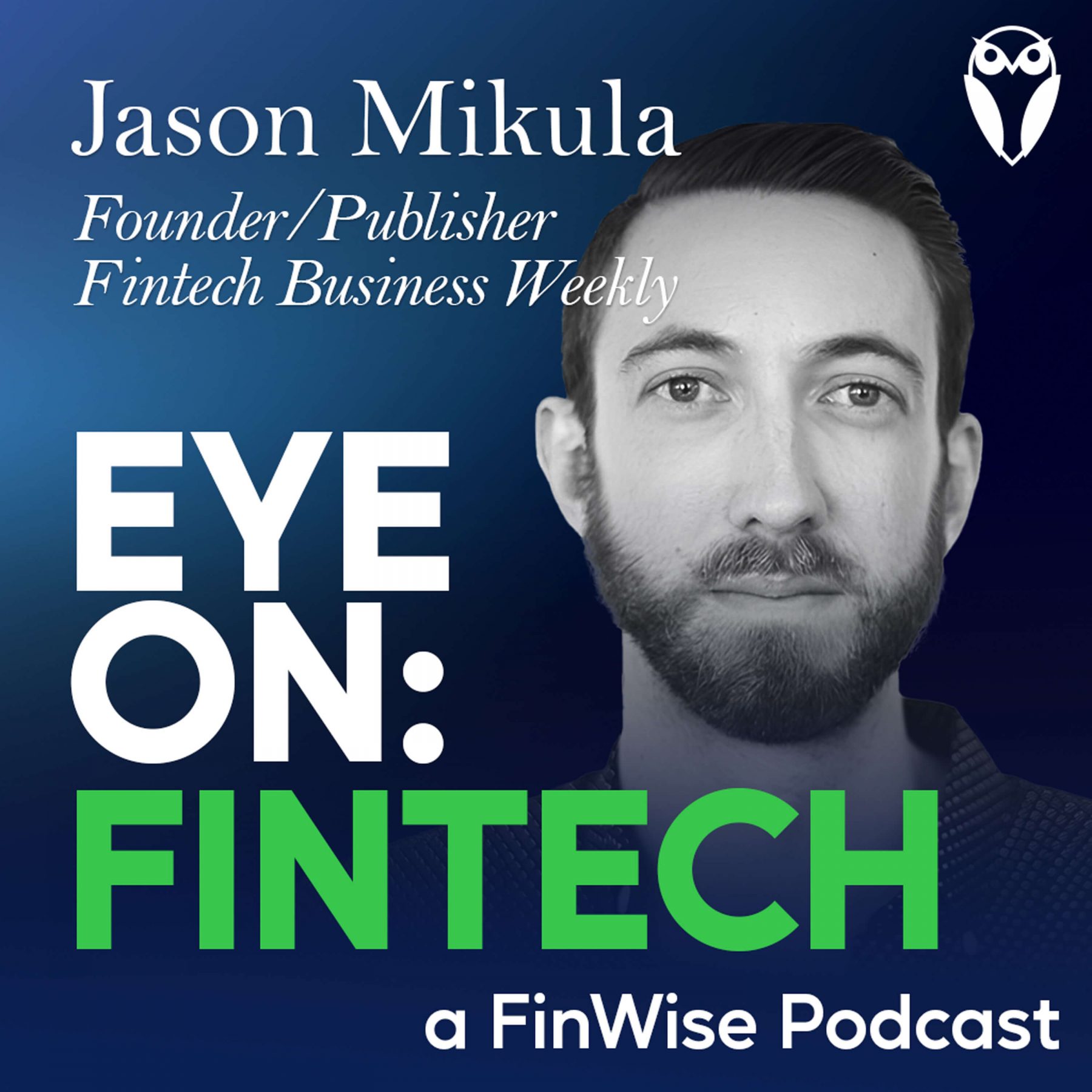 EYE ON E9: Fintech's Impact On The Banking Industry.